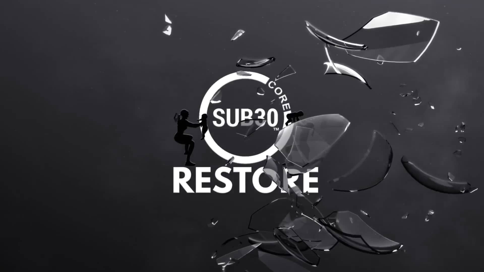 Sub30 Core Restore Inception (s) on Vimeo
