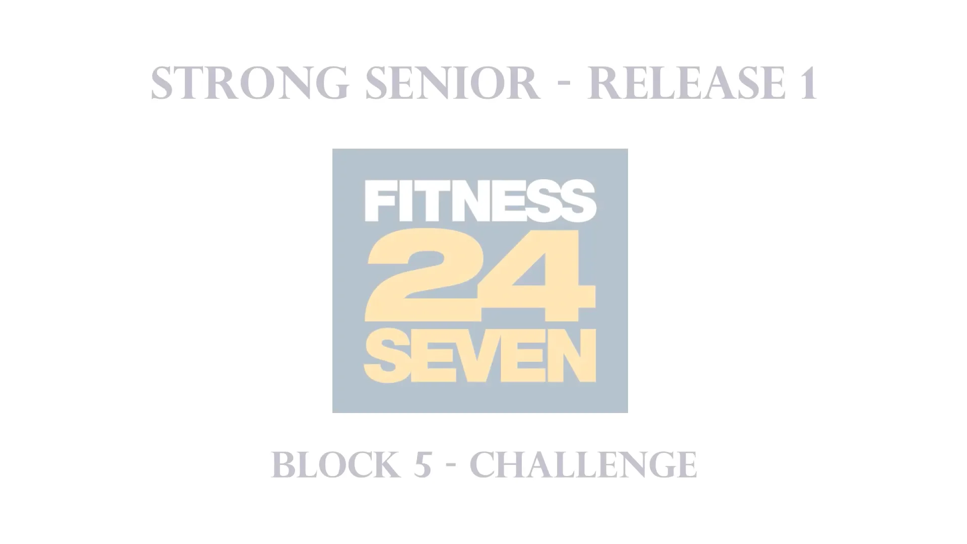 Strong Senior - Block 5