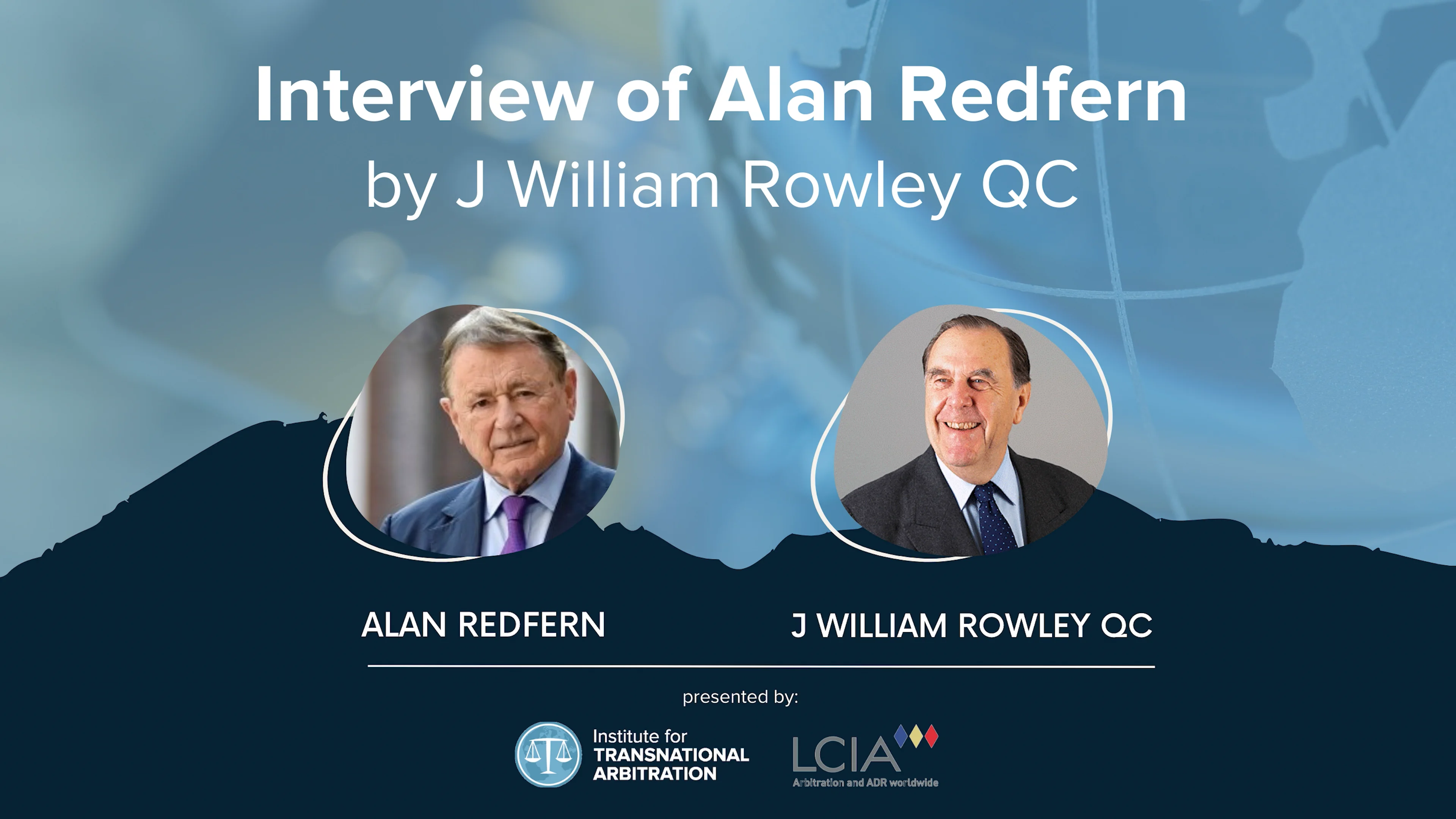 Preserving Perspectives: International Arbitrators in Their Own Words ...