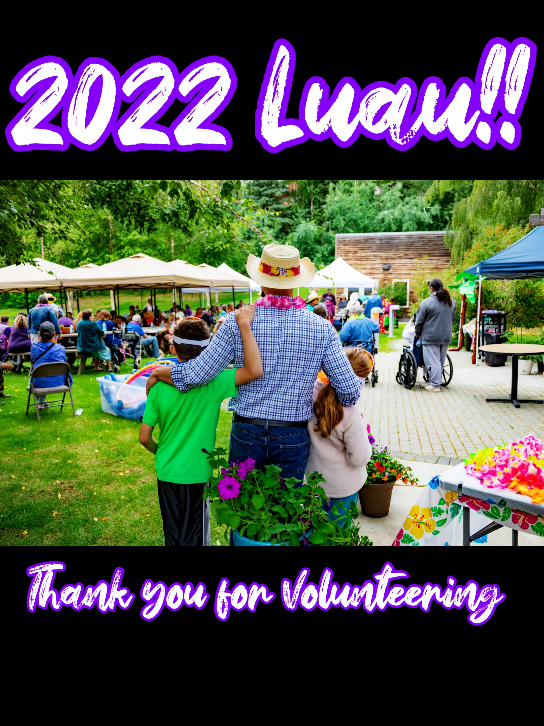 2022 Luau !!! Thank you Volunteers on Vimeo