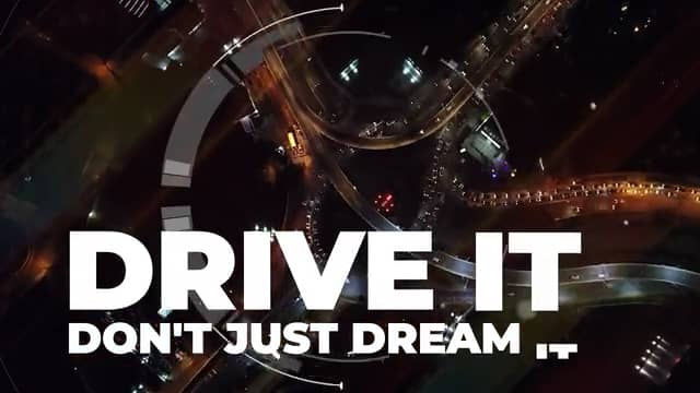 Don't just DREAM it - DRIVE it. on Vimeo