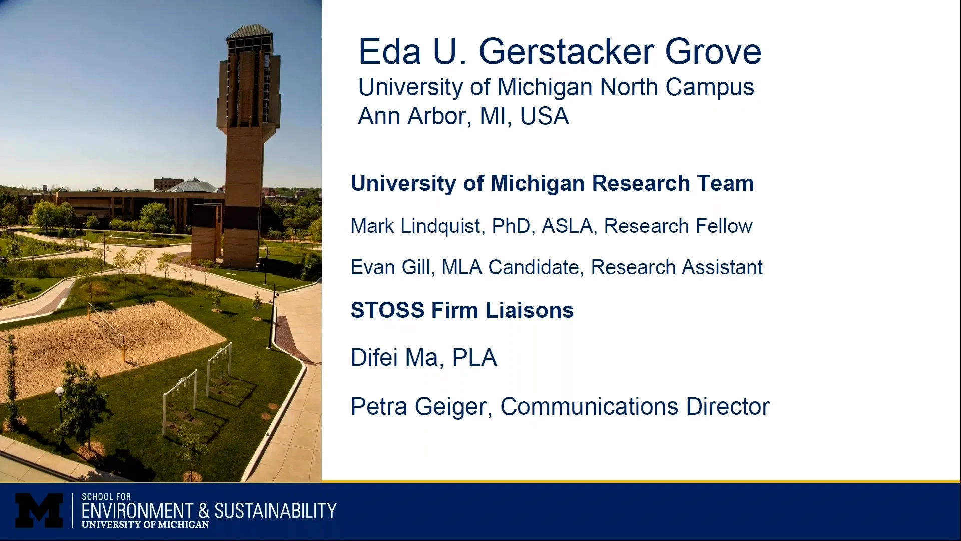 Video Clip: Case Study Research Team Presentation (2019) - Eda U. Gerstacker Grove