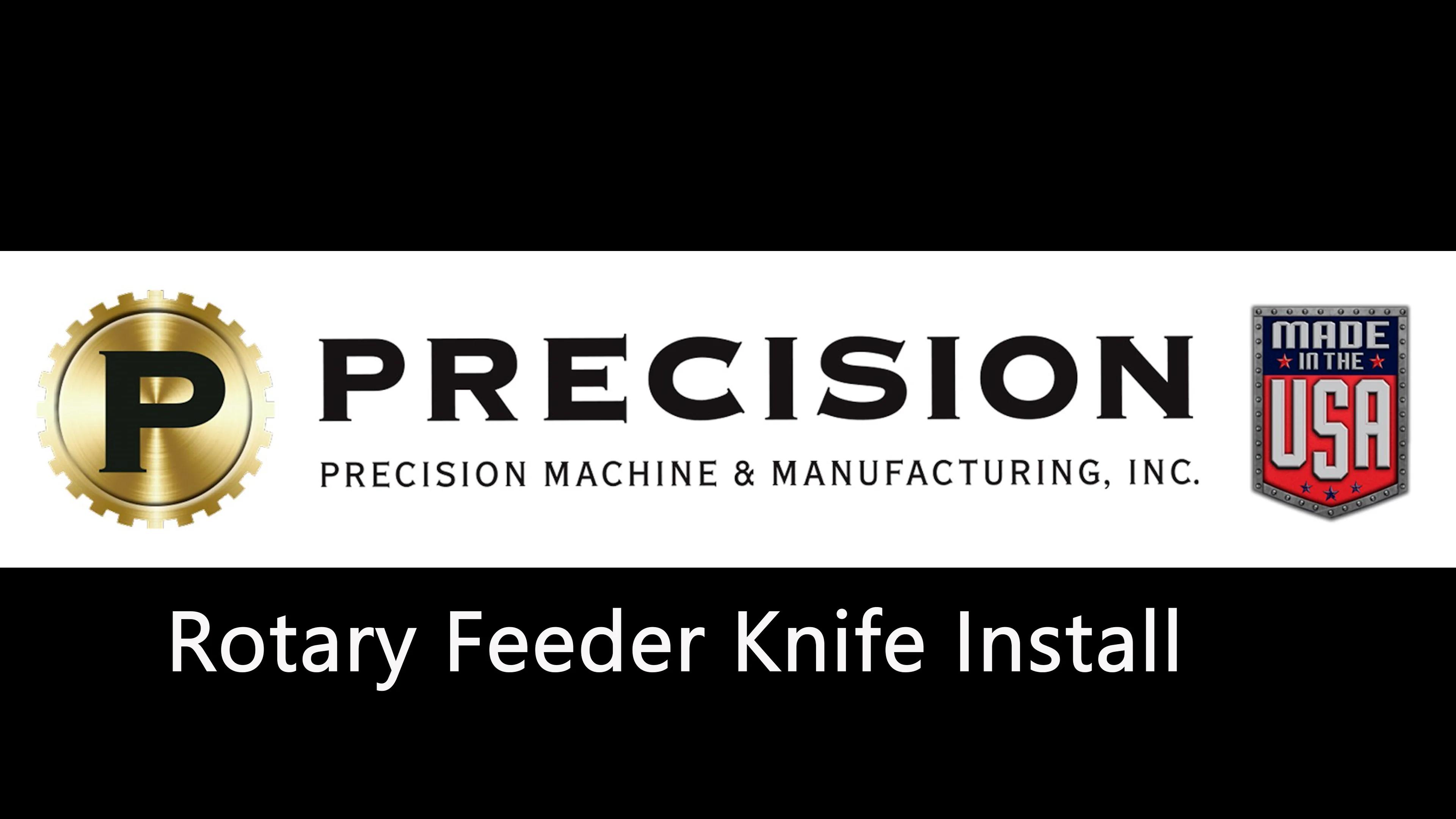 PMM PMR Rotary Feeder Knife Install Video-2022.mp4 on Vimeo