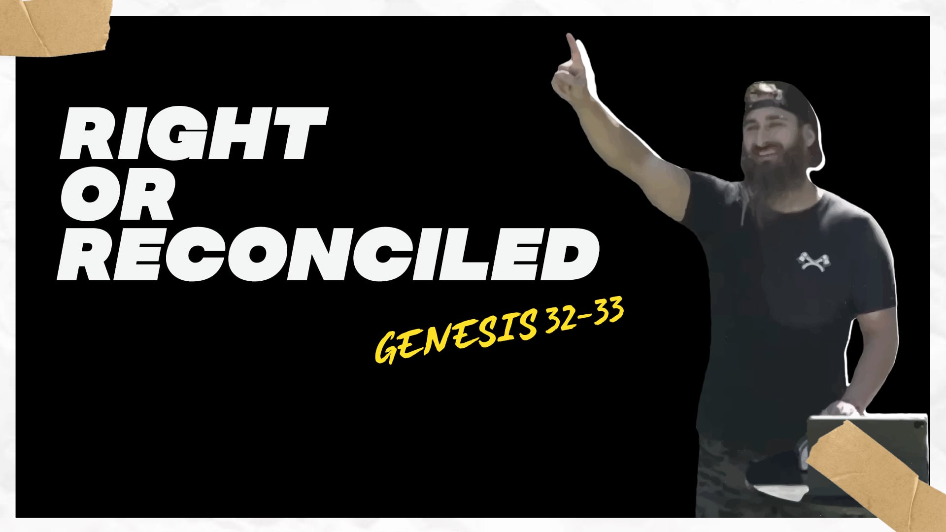 Right or Reconciled | Genesis 32-33 on Vimeo