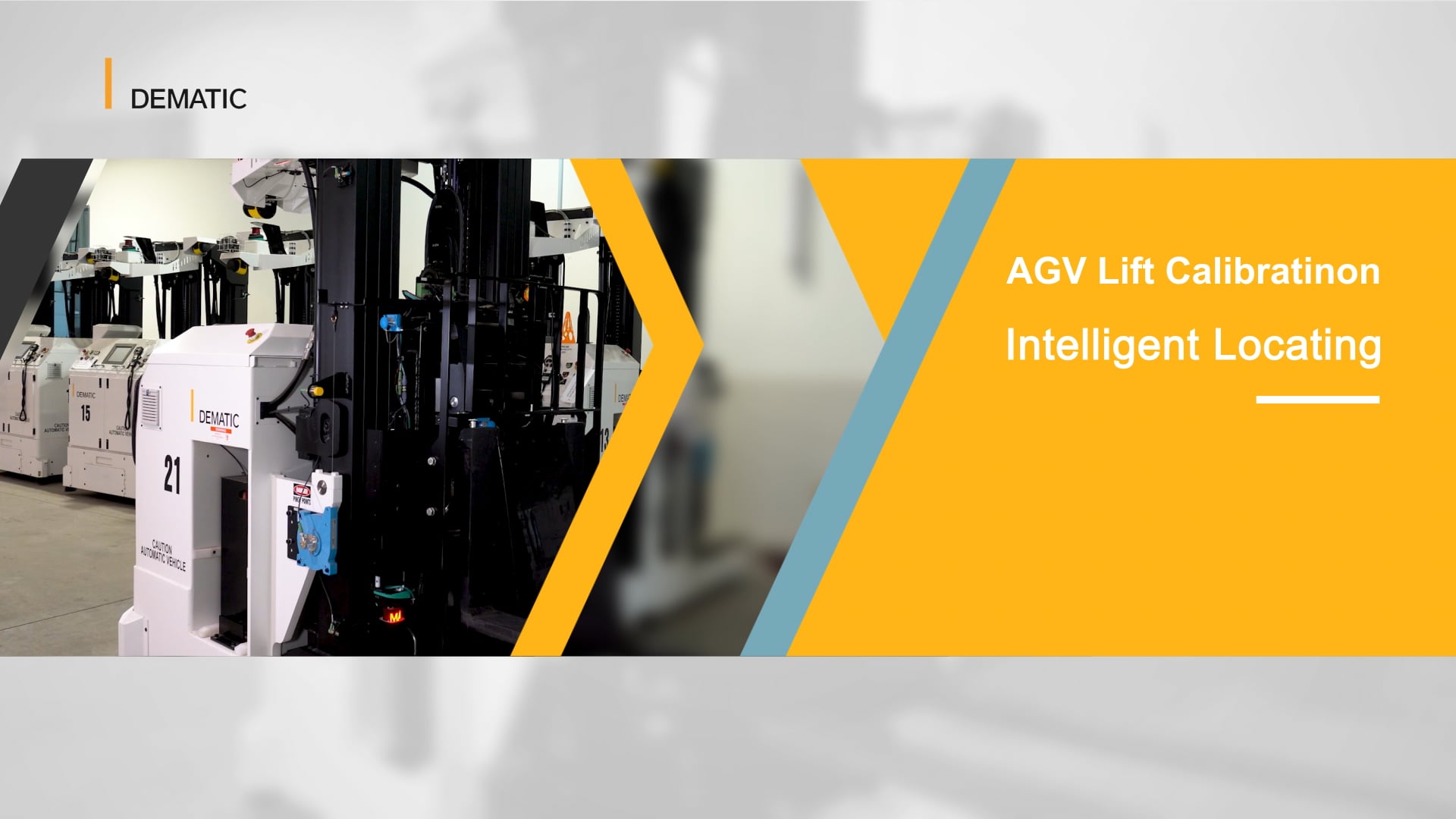 Automated Guided Vehicle (AGV)Lift Calibration: Intelligent Locating ...