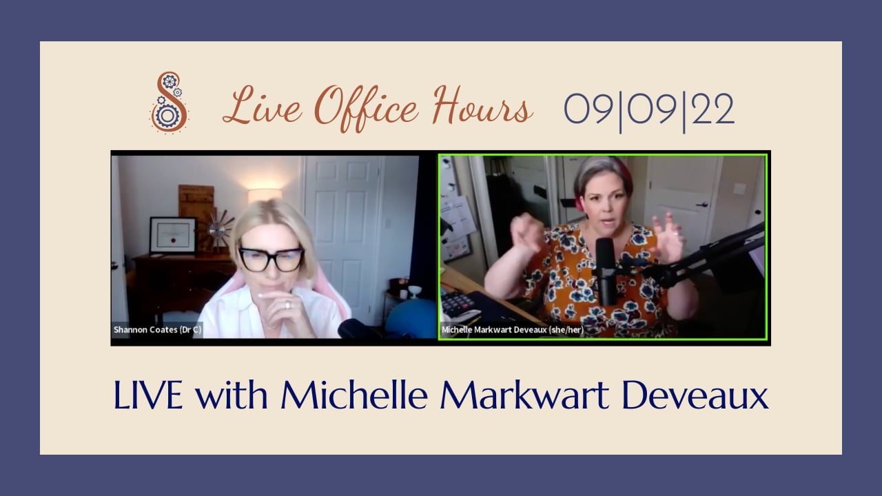 Live Office Hours with Michelle Markwart Deveaux - 09 | 09 | 22 on Vimeo