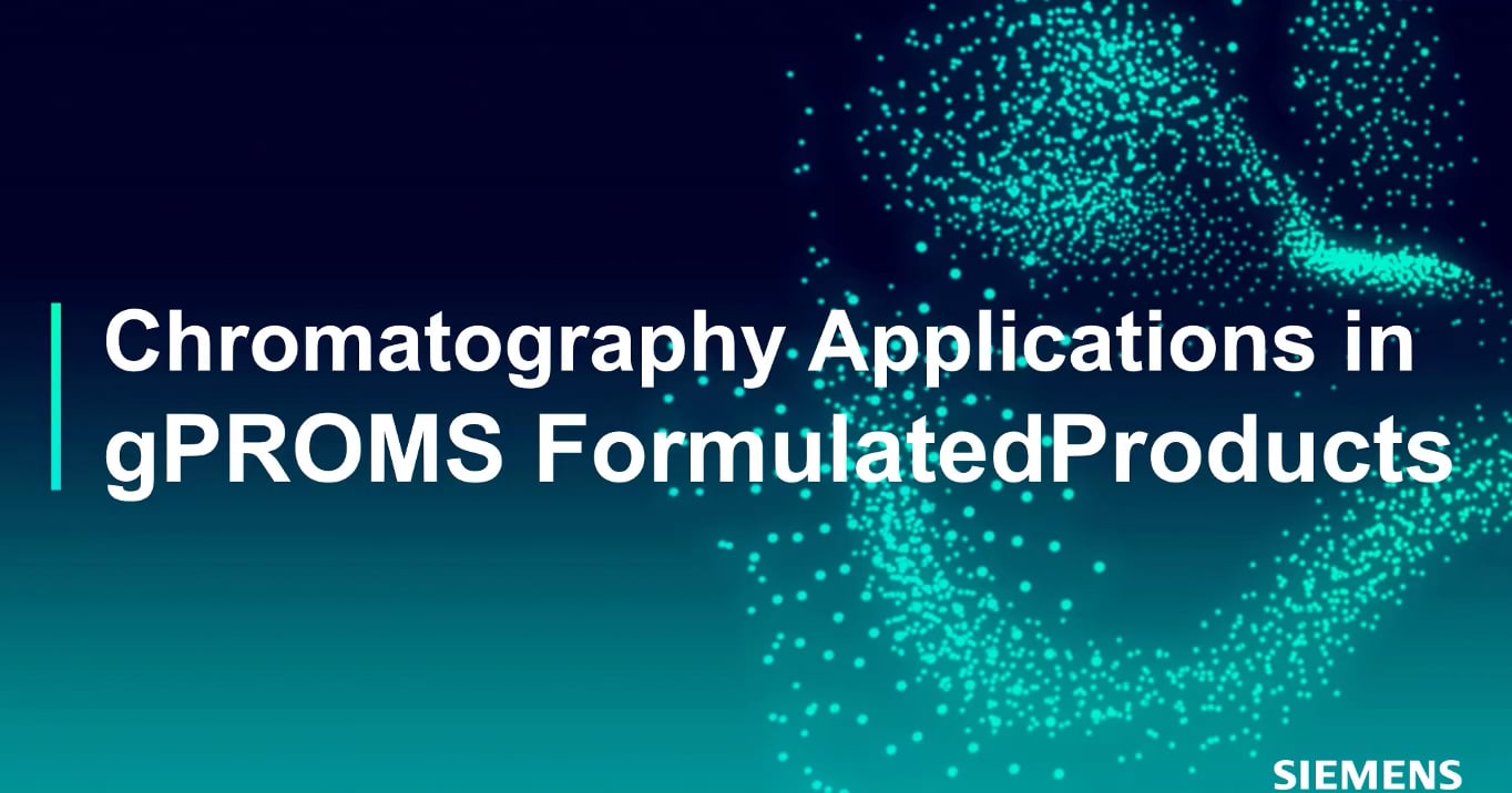 Chromatography Applications in gPROMS FormulatedProducts on Vimeo