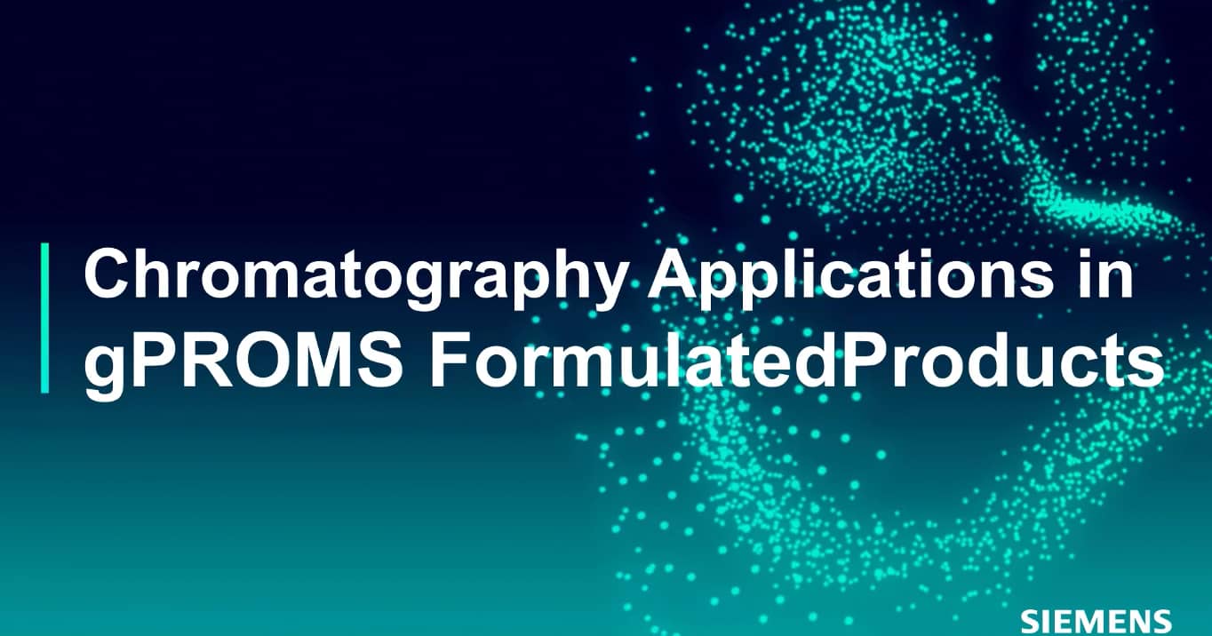 Chromatography Applications in gPROMS FormulatedProducts on Vimeo