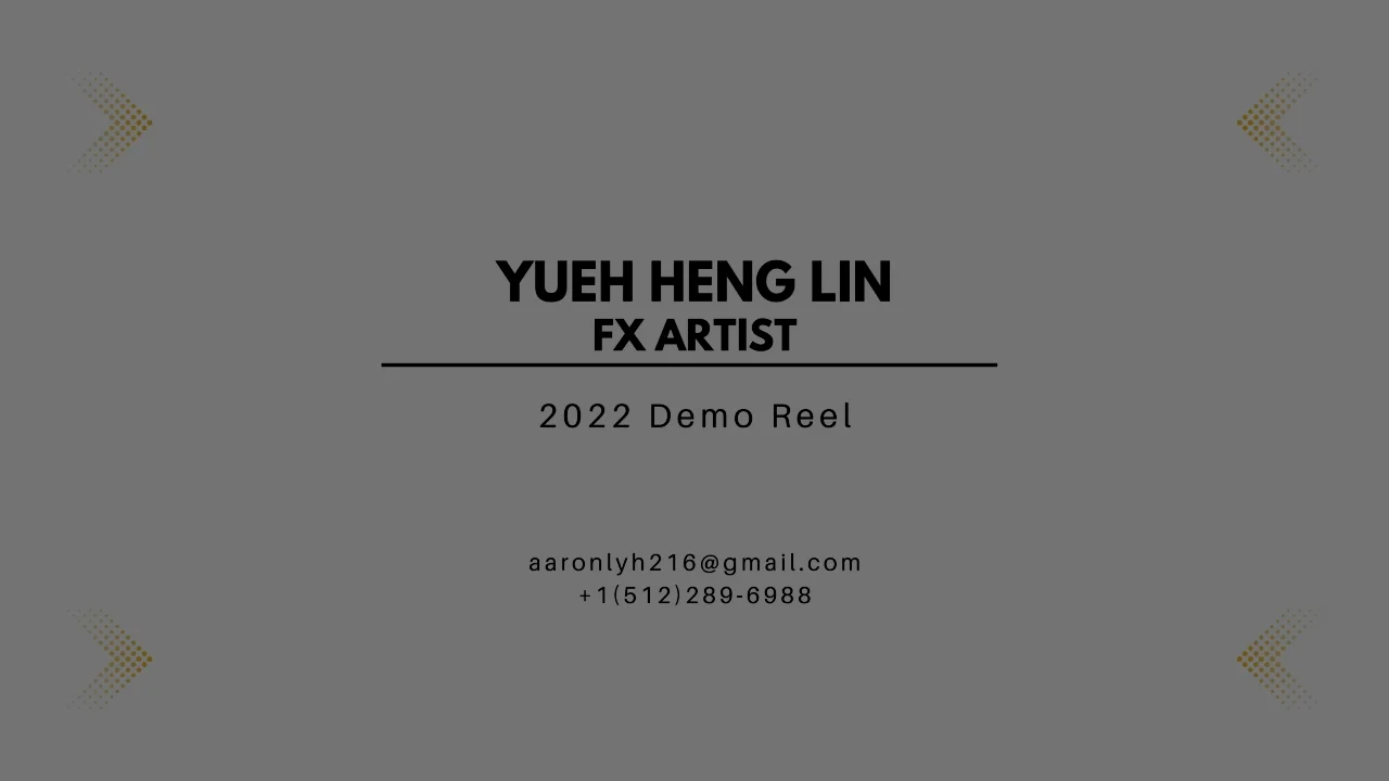 2022 Demo Reel - Yueh Heng Lin
