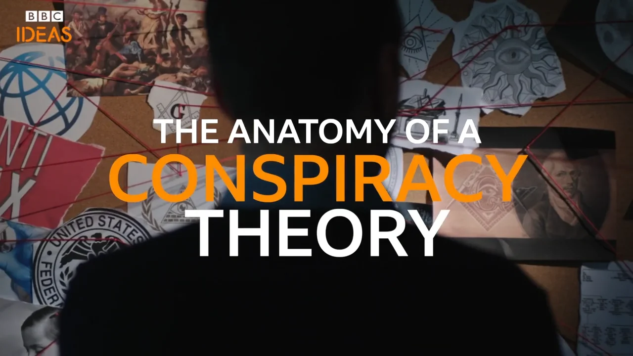 BBC Ideas: Three ways to spot a conspiracy theory on Vimeo