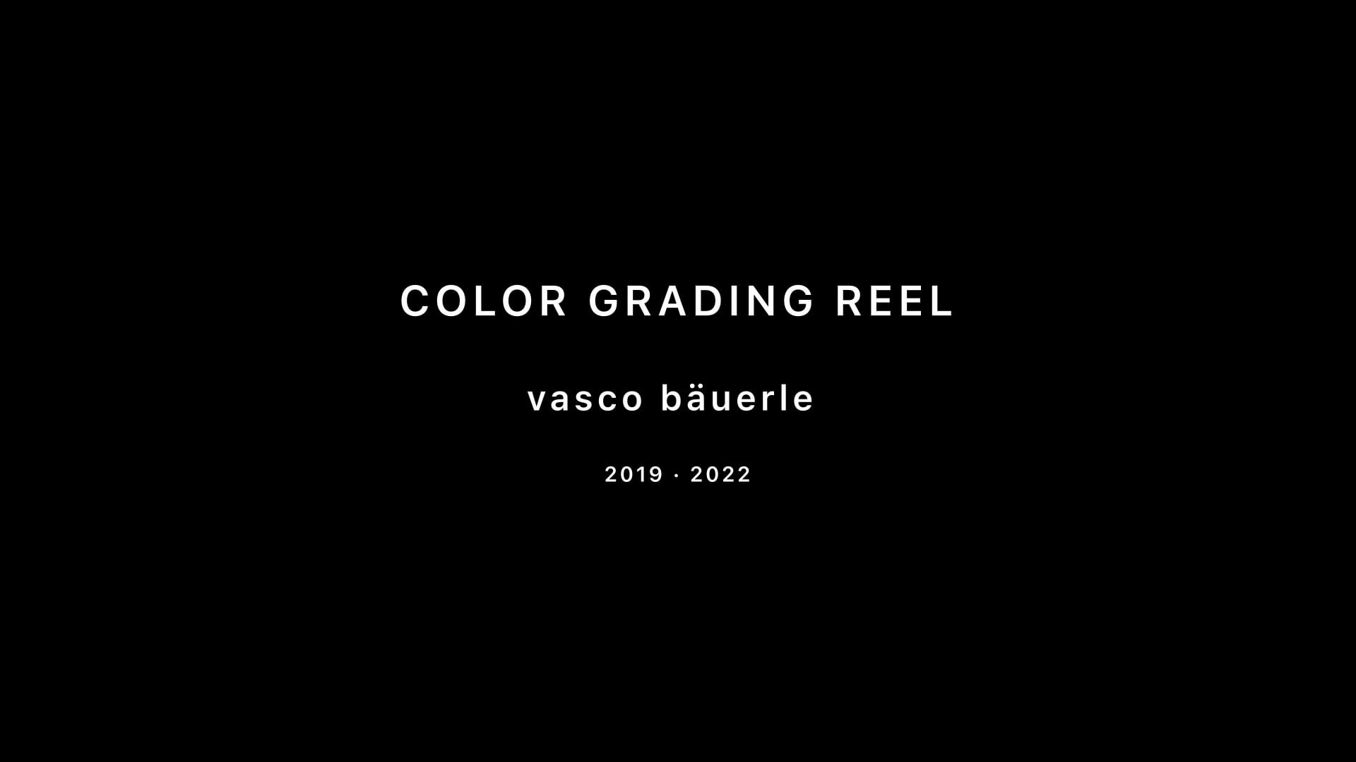Color Grading Reel · 2022 on Vimeo