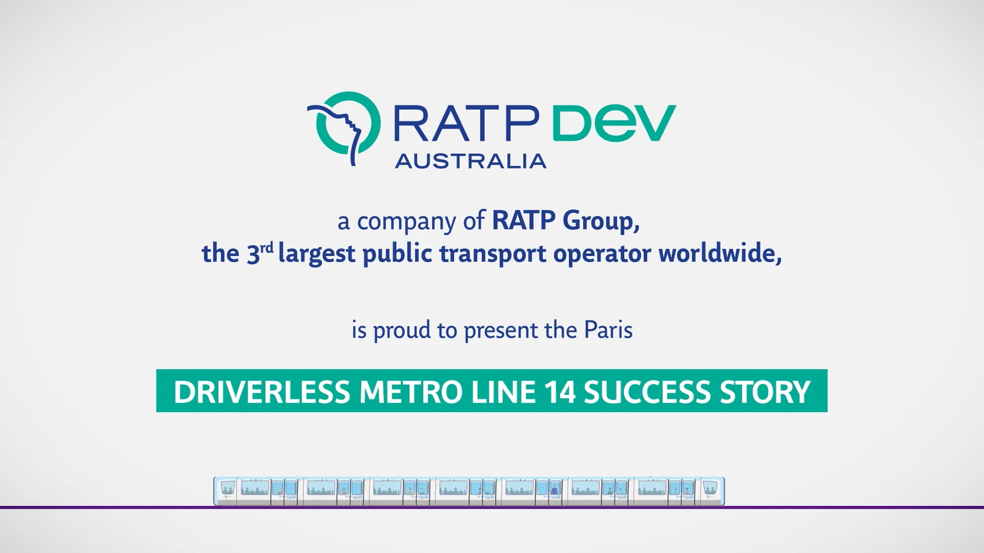 RATP Dev Australia - Driverless Metro Line 14 Success Story on Vimeo
