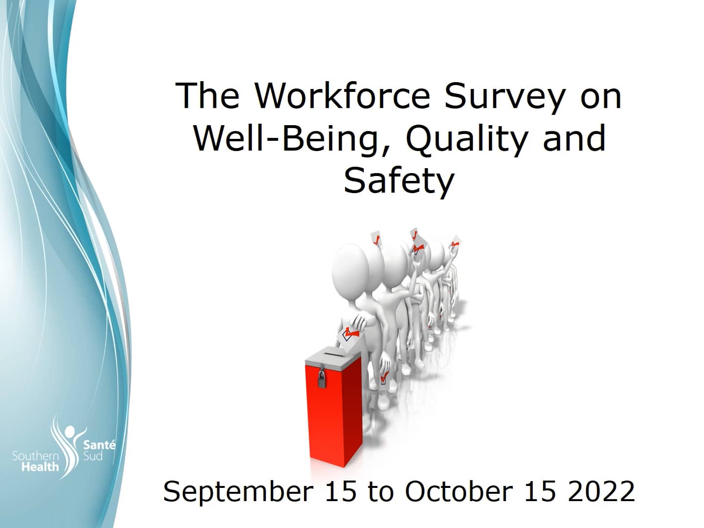 The Workforce Survey on Well-Being, Quality and Safety.ppt.mp4 on Vimeo