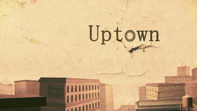 Uptown