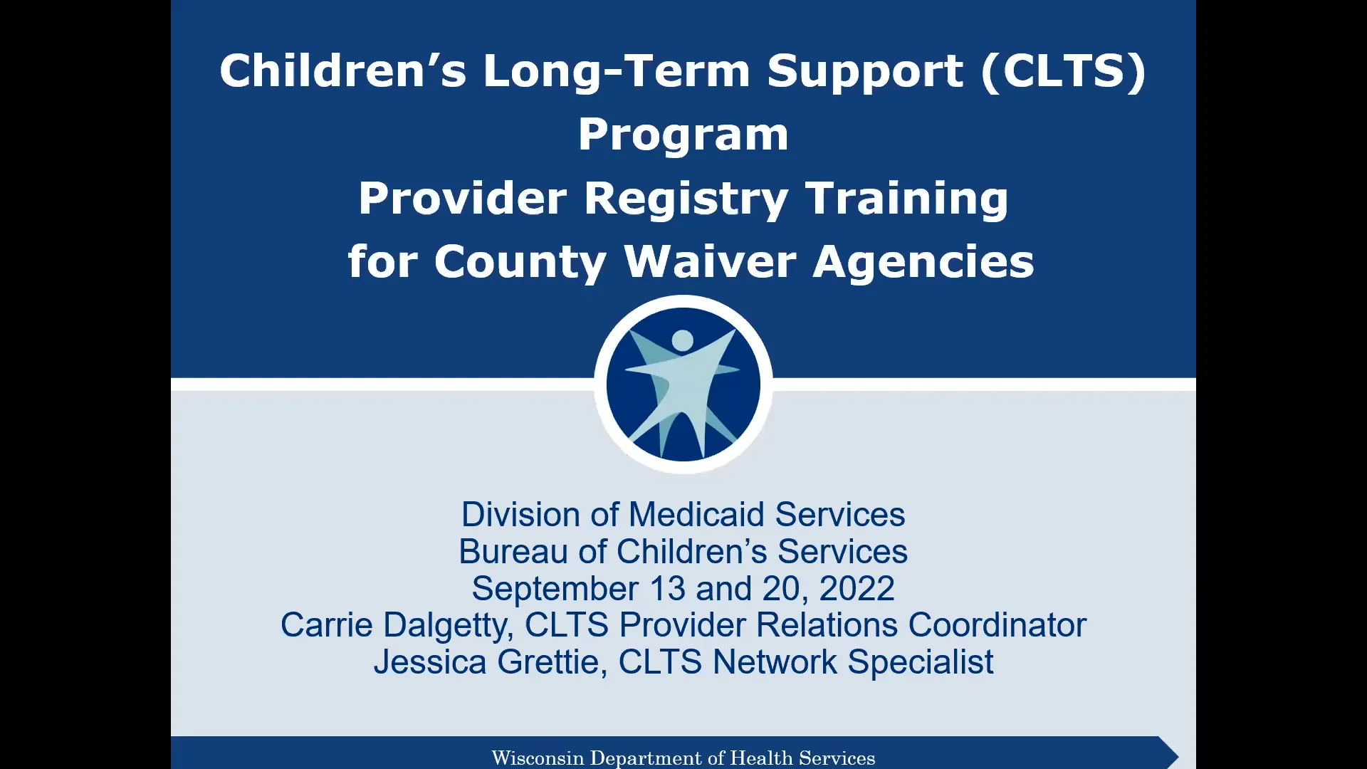September 13, 2022, CLTS Provider Directory and Registry Webinar
