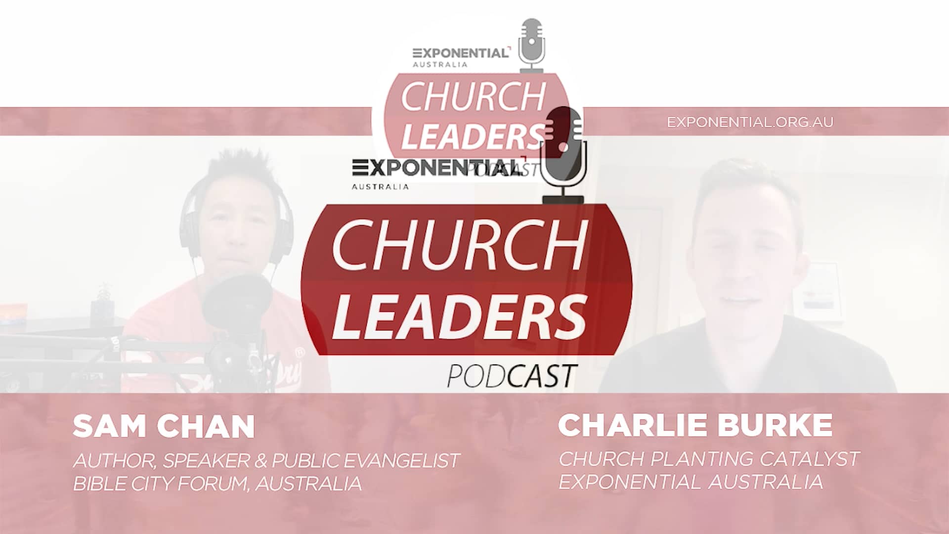 Ep.34: EVERYDAY EVANGELISM - Sam Chan - Exponential Australia Church ...