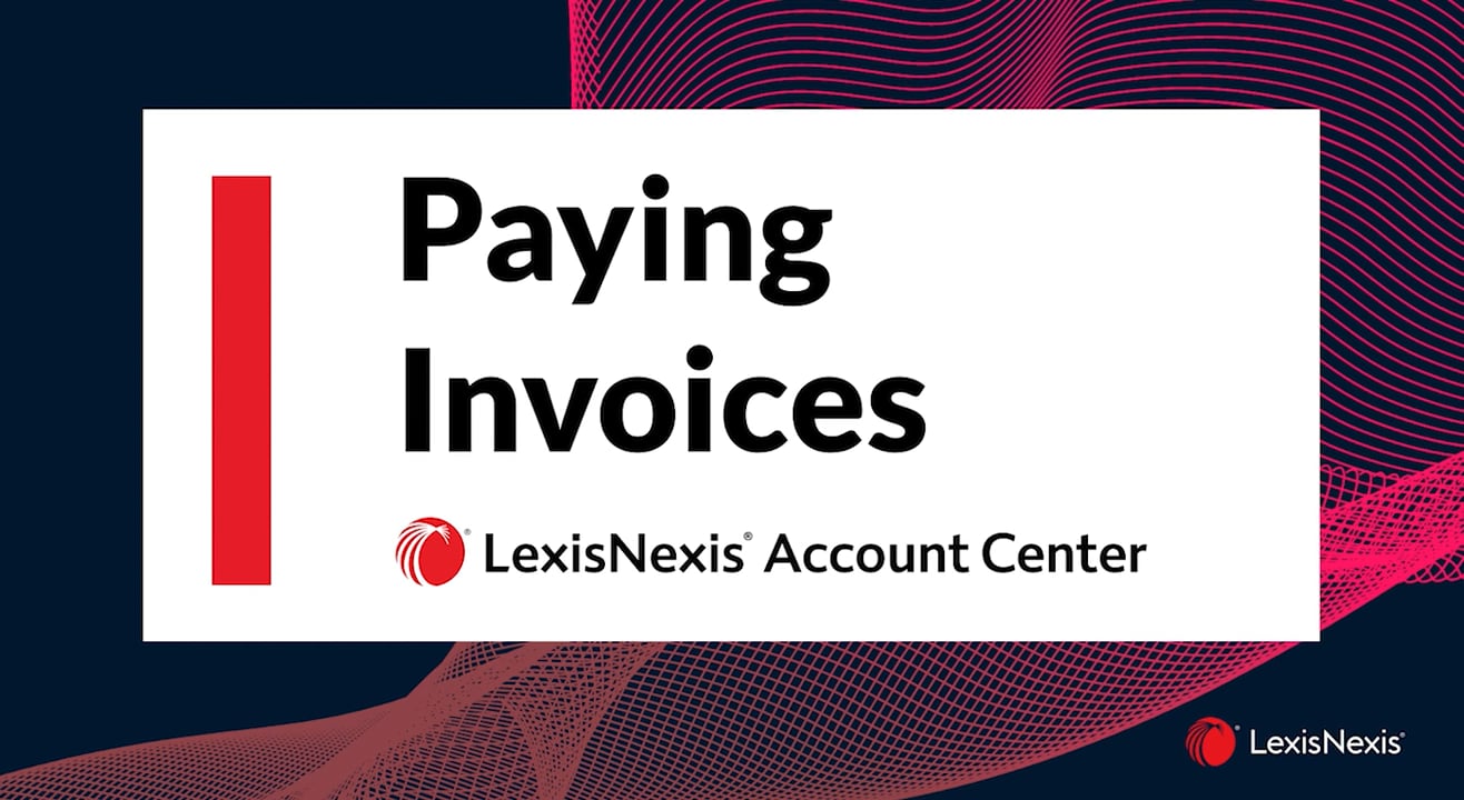 LexisNexis Account Center Getting Started - LexisNexis® Account Center ...