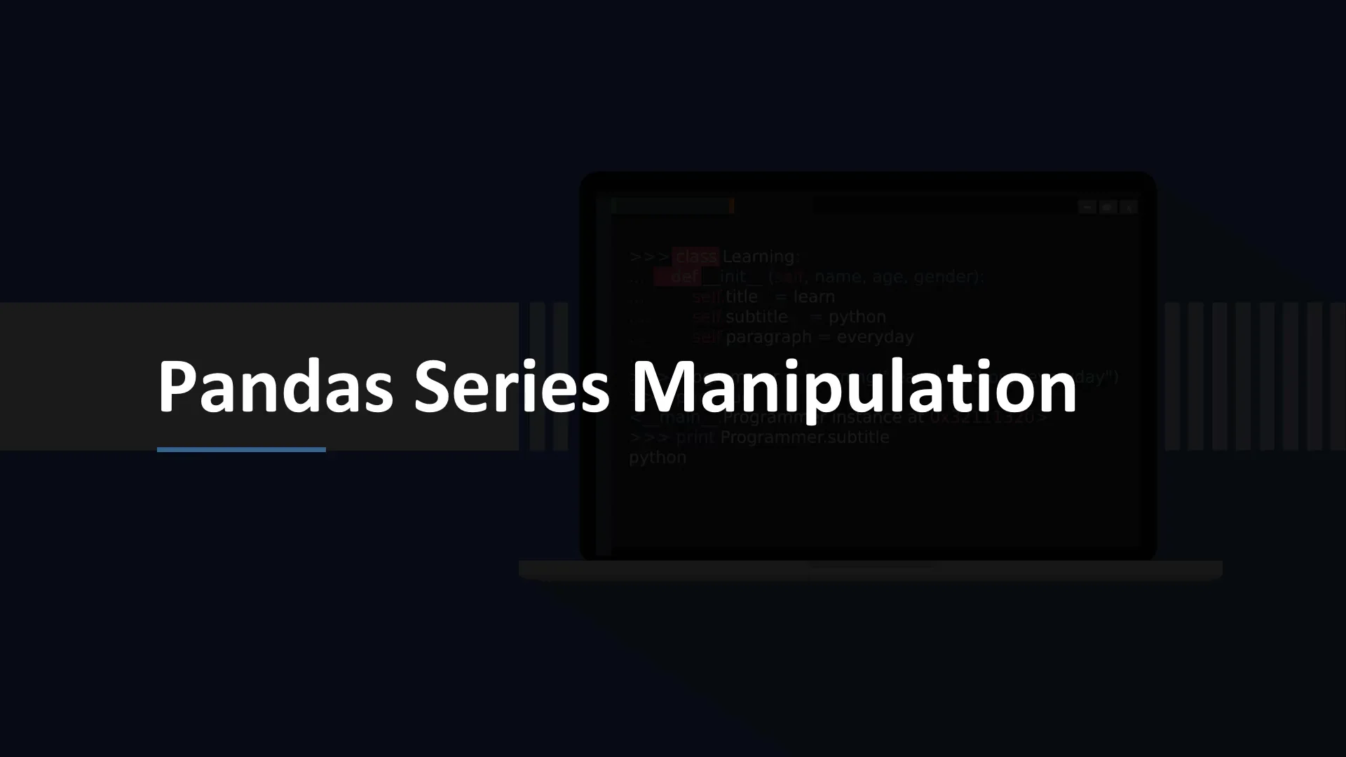 13.3 Pandas Series Manipulation on Vimeo