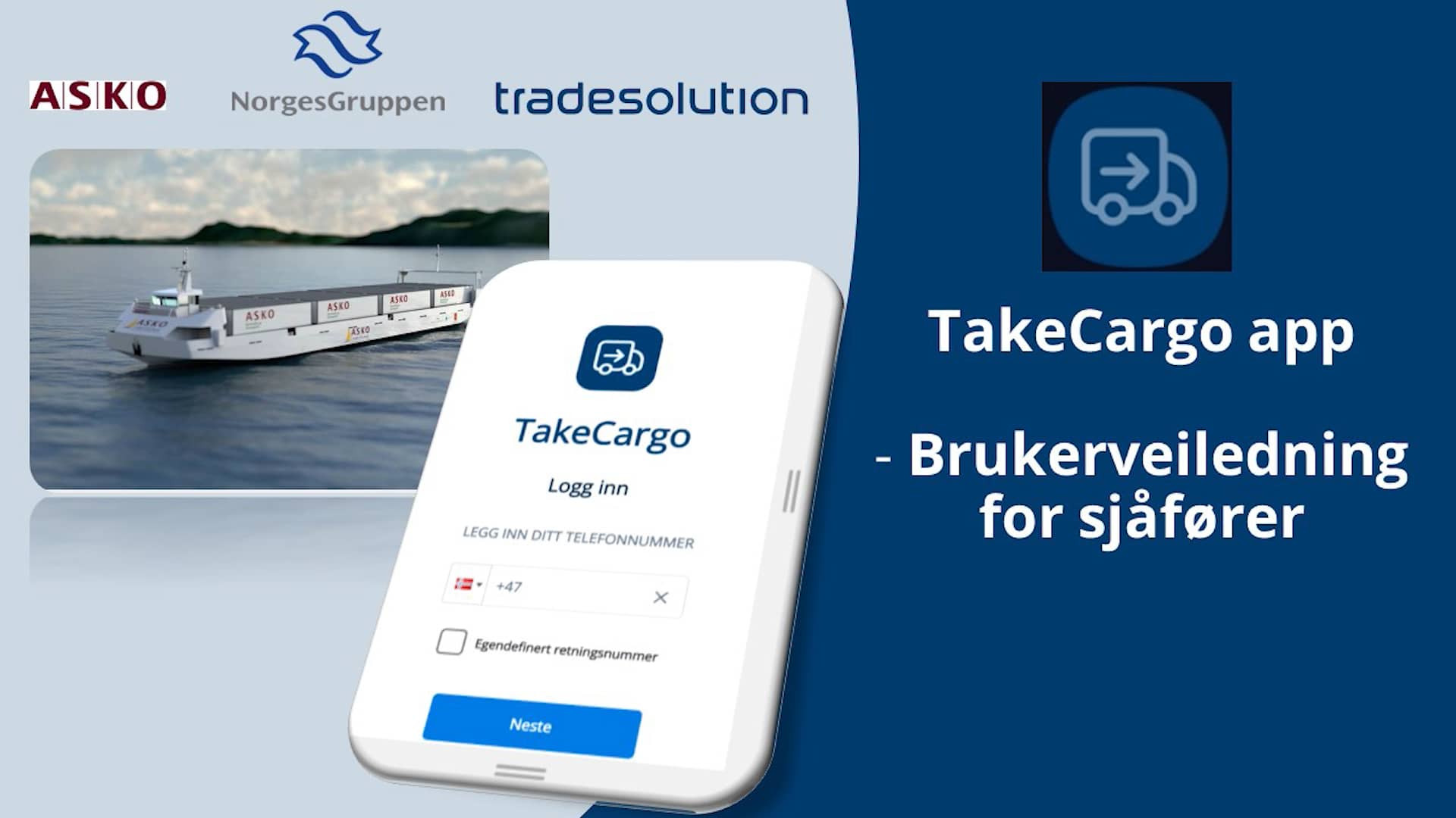 ASKO Maritime - Brukermanual TakeCargo-app, Tradesolution.mp4 on Vimeo