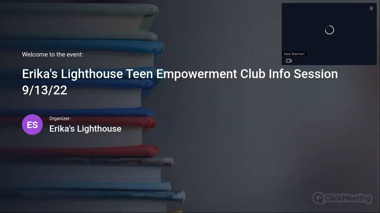 Erika's Lighthouse Teen Empowerment Club Info Session - September 2022 on Vimeo