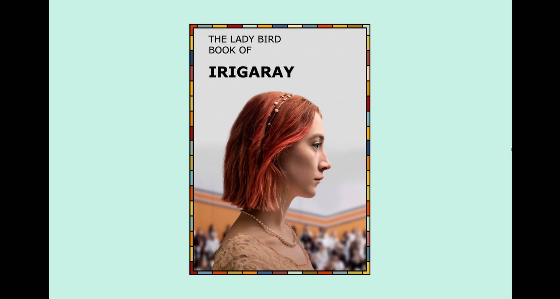 The Lady Bird Book of Irigaray on Vimeo
