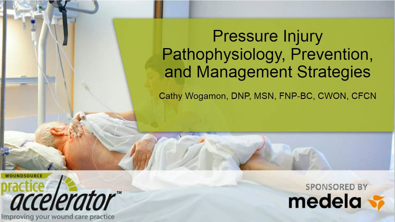 Pressure Injury Pathophysiology, Prevention, and Management Strategies ...