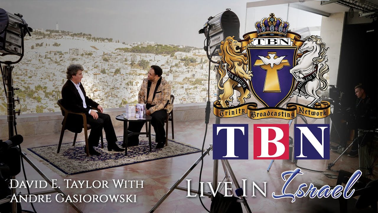 TBN Live In Israel - David E. Taylor with Andre Gasiorowski | Videos ...
