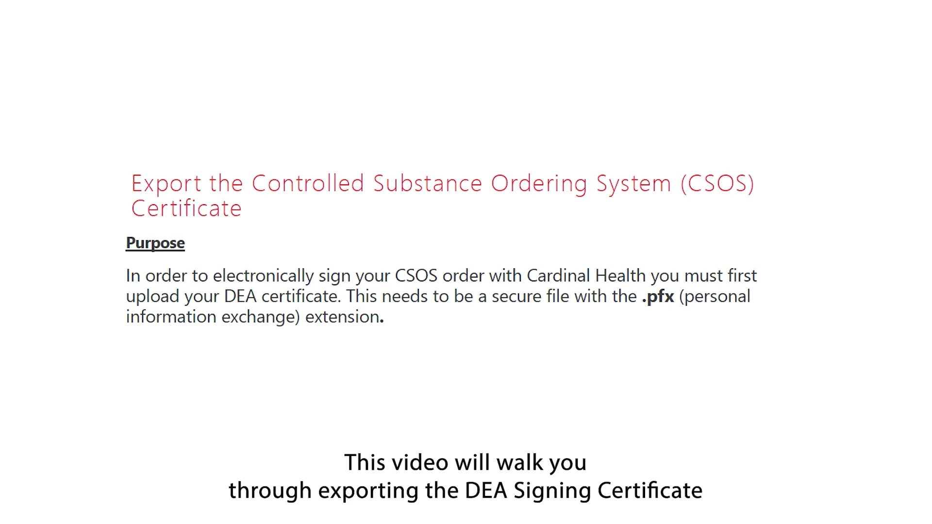 CSOS Guided Tutorial - Export Signing Certificate.mp4