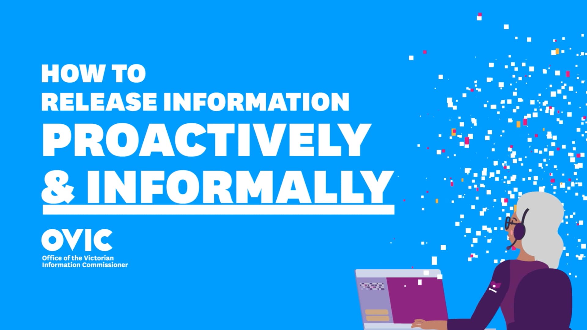 How to release information proactively and informally - International ...