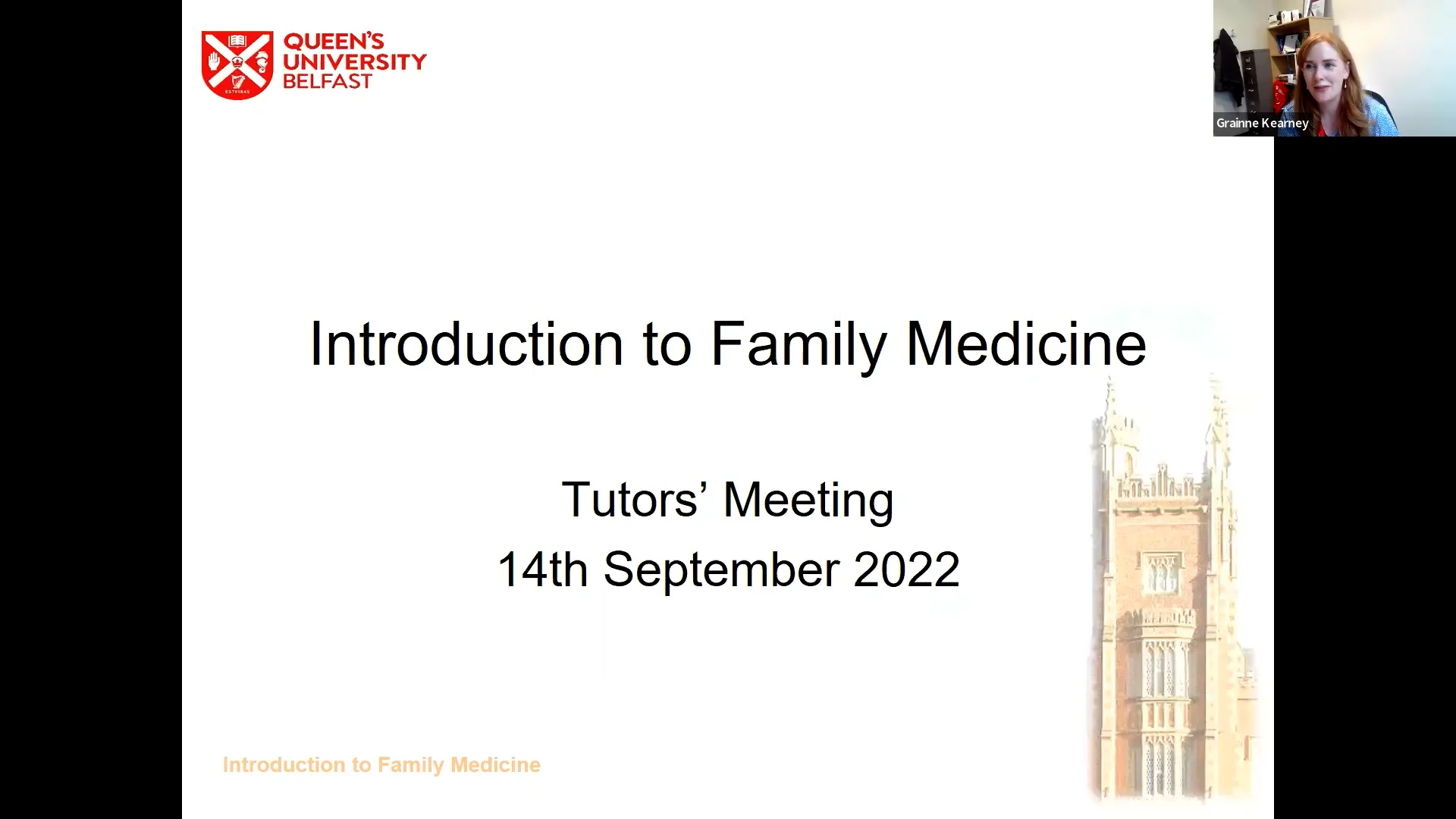 QUB Year 1+2 Family Medicine Tutor Meeting 2022-23. Wednesday 14th ...