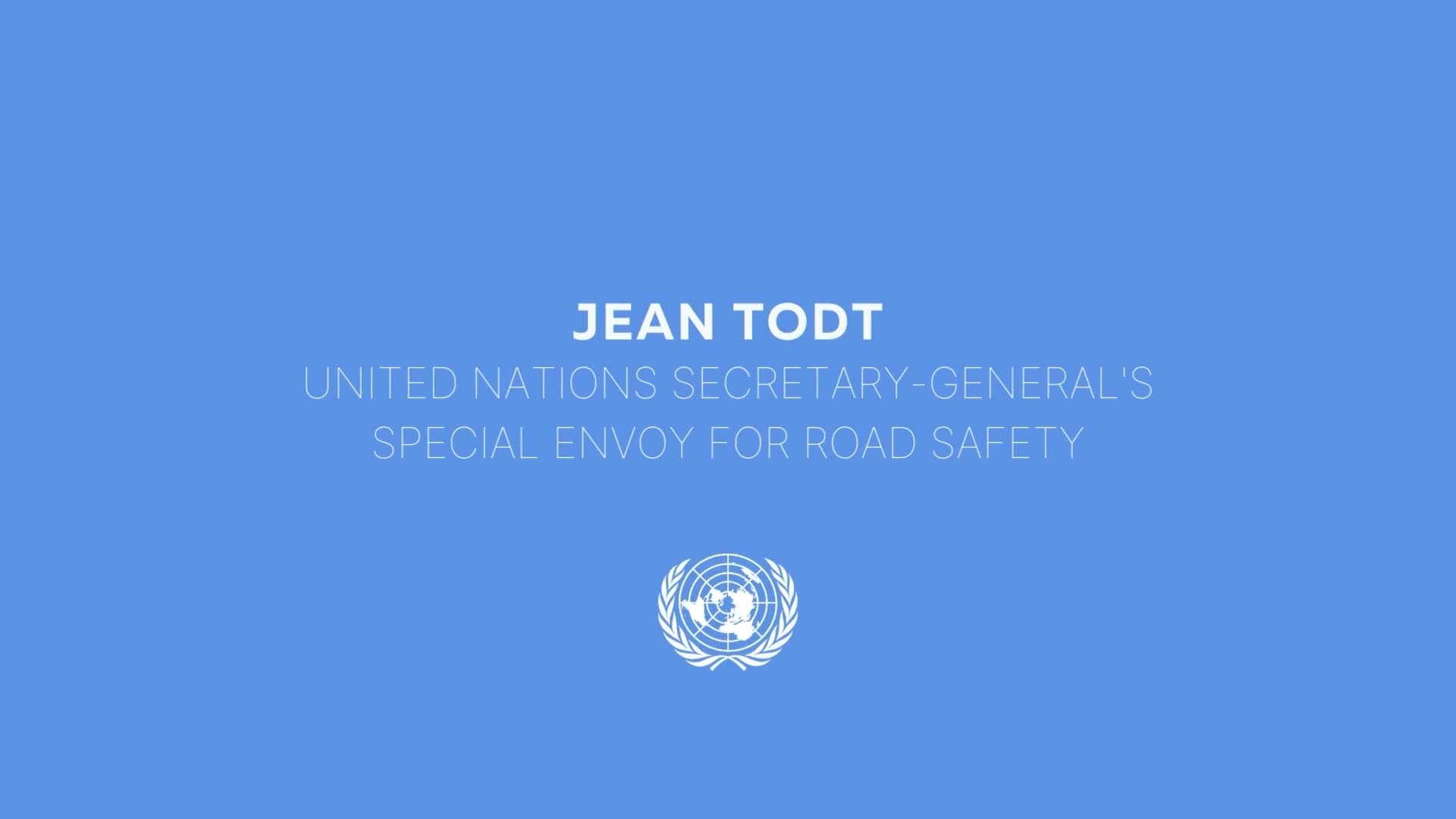 UN Booking Hub: Message from Jean Todt, United Nations Secretary ...