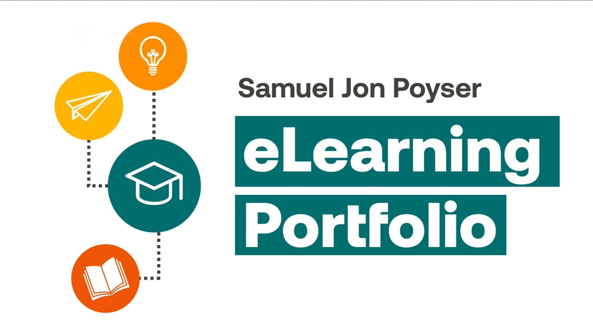 Samuel Jon Poyser - eLearning Portfolio (2023) on Vimeo