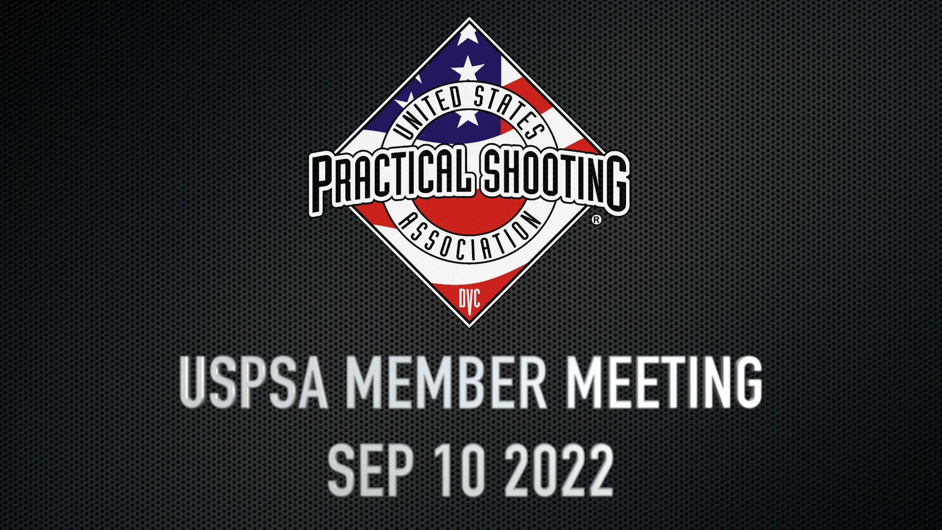 USPSA Members Meeting September 10, 2022 (Carry Optics Nationals)