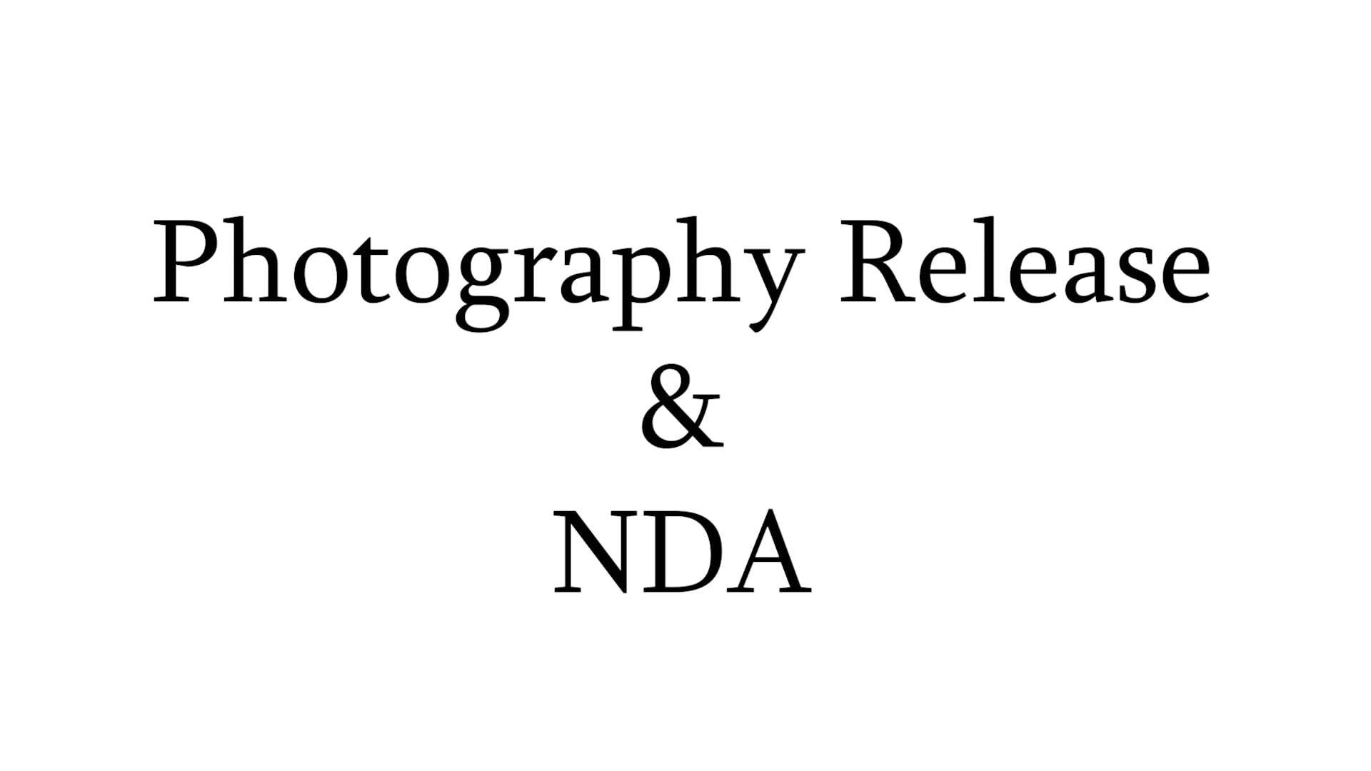 Photography Release & NDA Forms on Vimeo