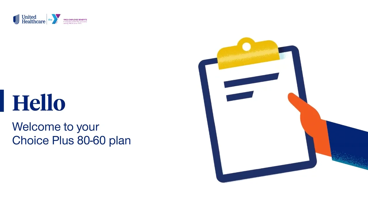 Get To Know Your Plan: Choice Plus 80/60