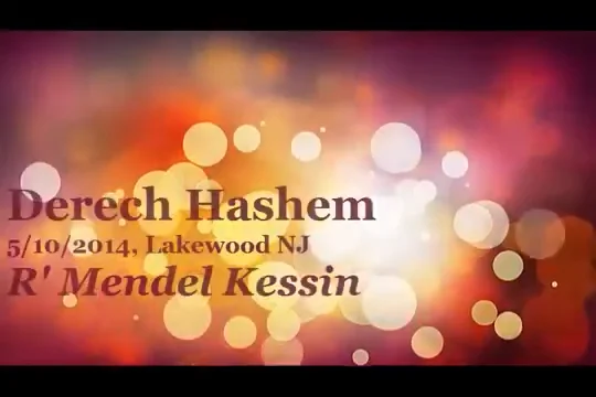 Derech Hashem _ The Way of God #30 on Vimeo