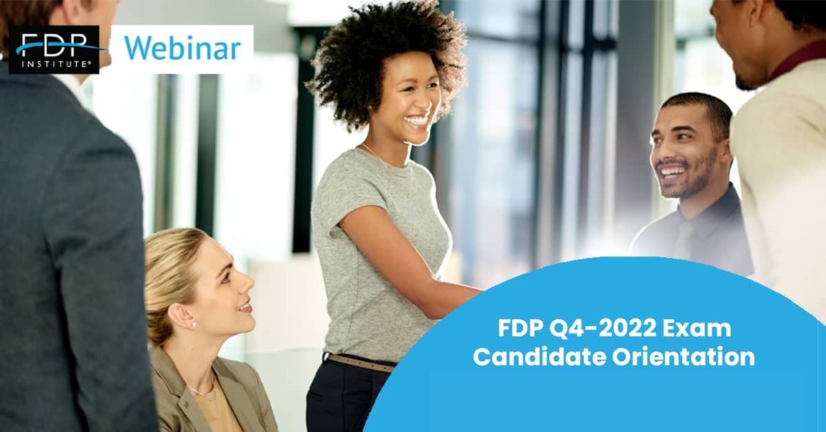 FDP Candidate Orientation - Q4-2022 Exam on Vimeo