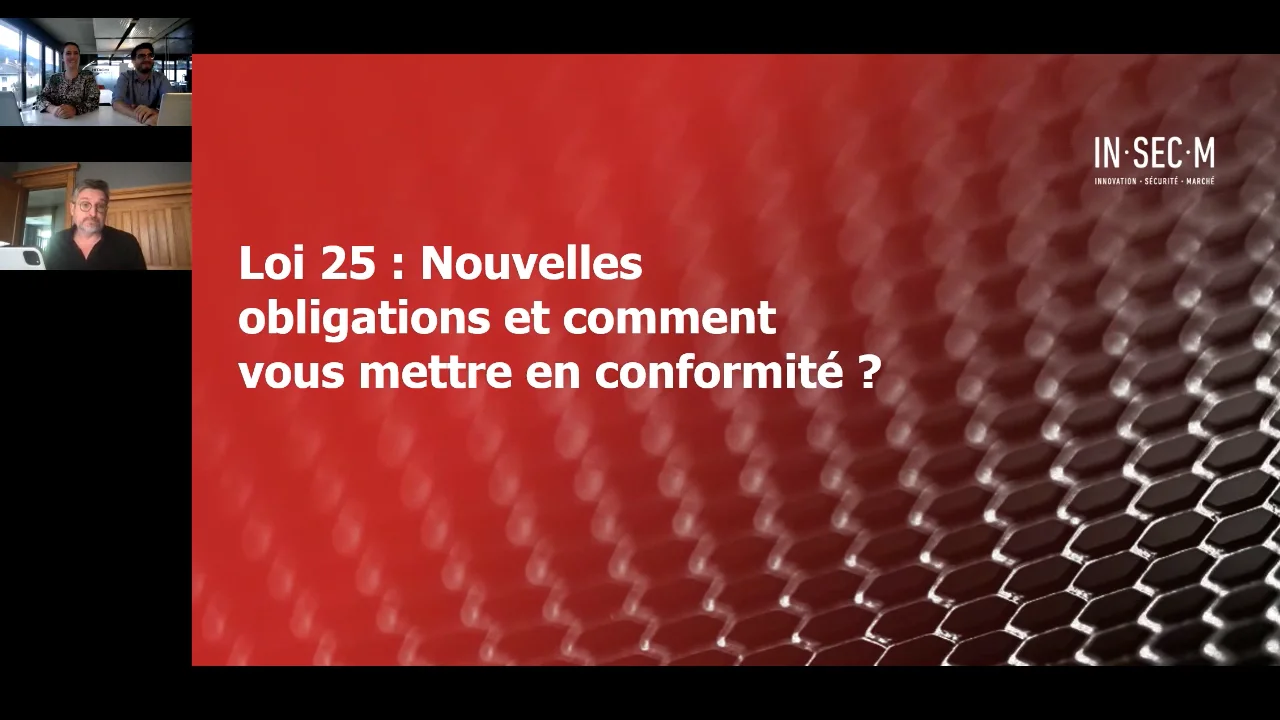 Loi 25 : Nouvelles obligations et comment vous mettre en conformité ...