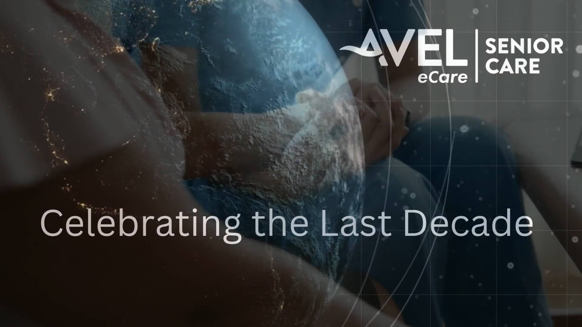 Avel eCare Senior Care 10 Years Providing High Quality Care.mp4 on Vimeo