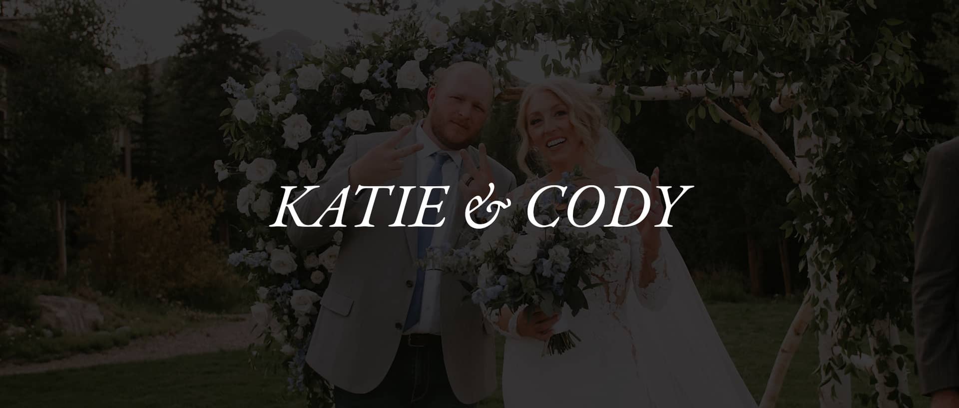 Katie & Cody on Vimeo