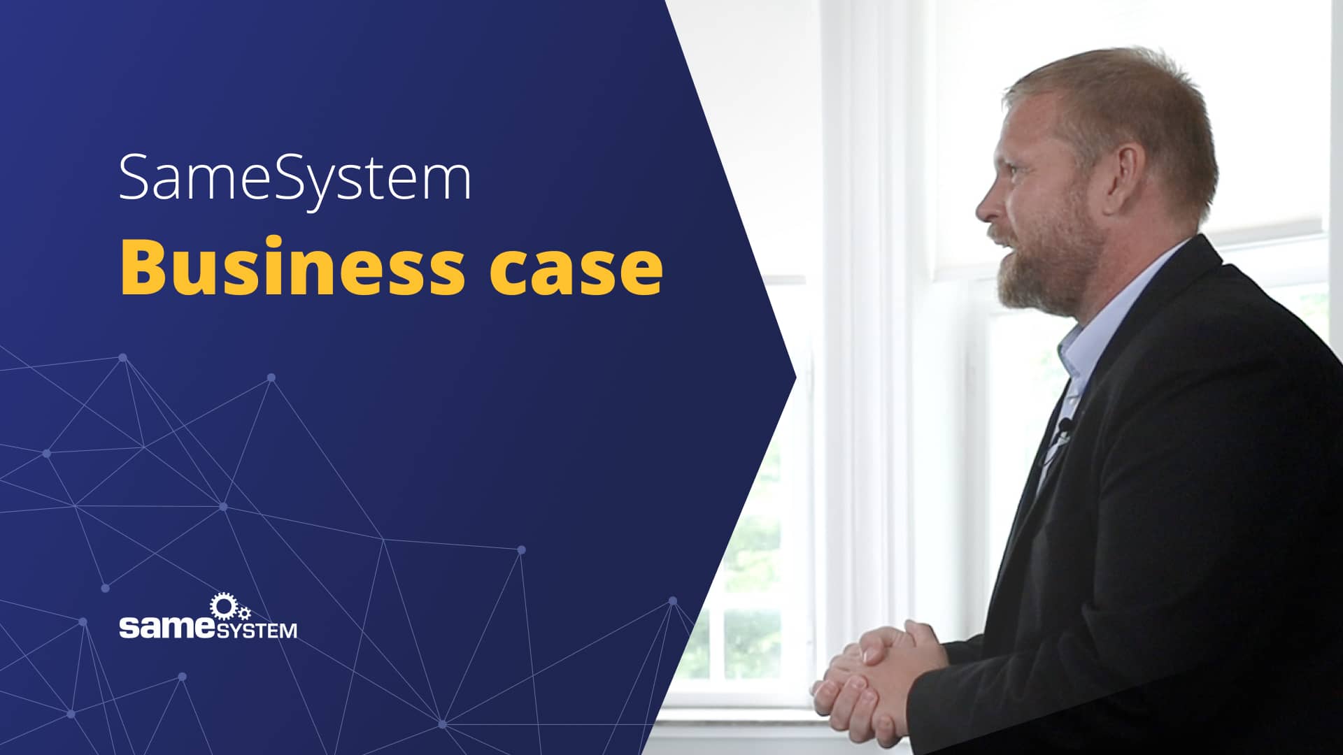 SameSystem - Business case (update) on Vimeo