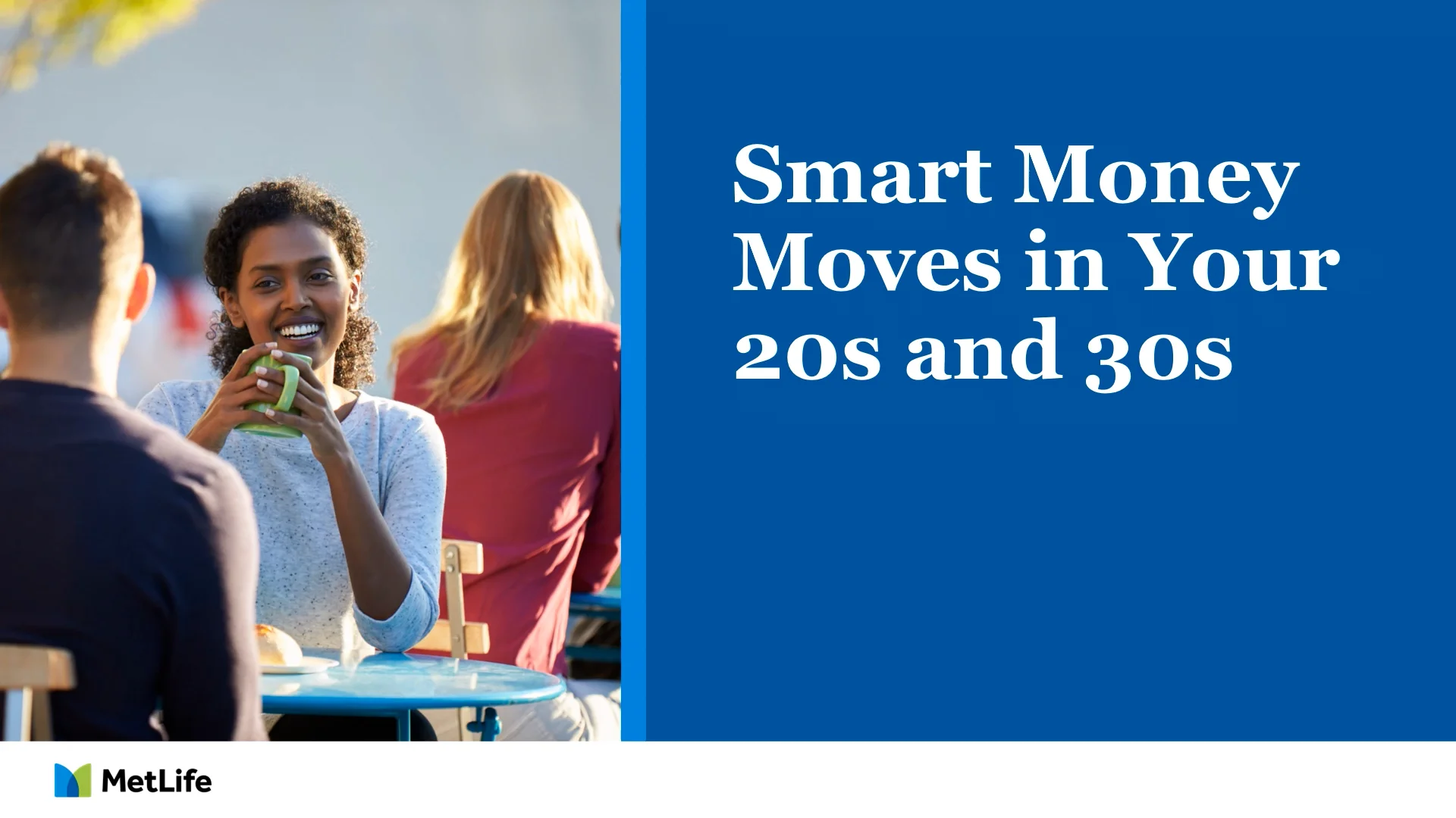 Smart Money Moves in Your 20s and 30s