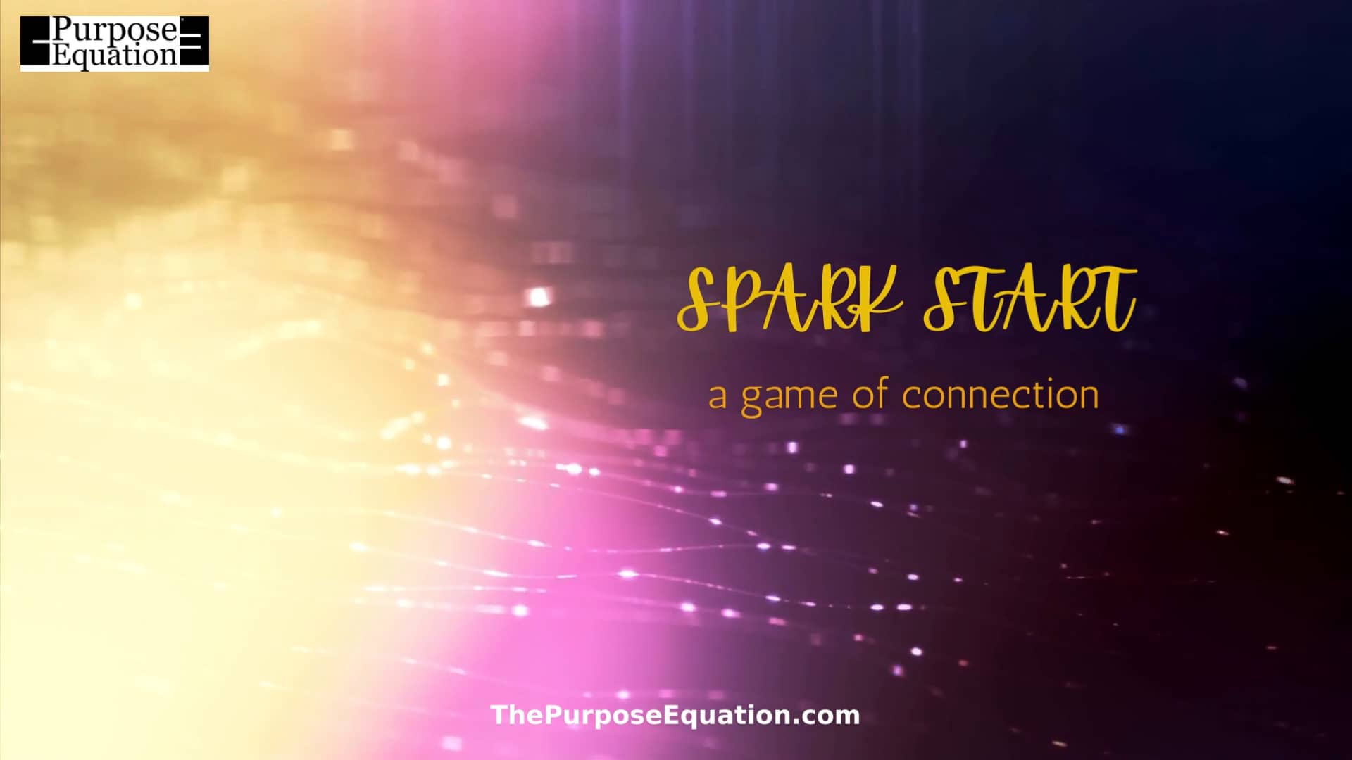 Spark Start - A Game of Connection. on Vimeo