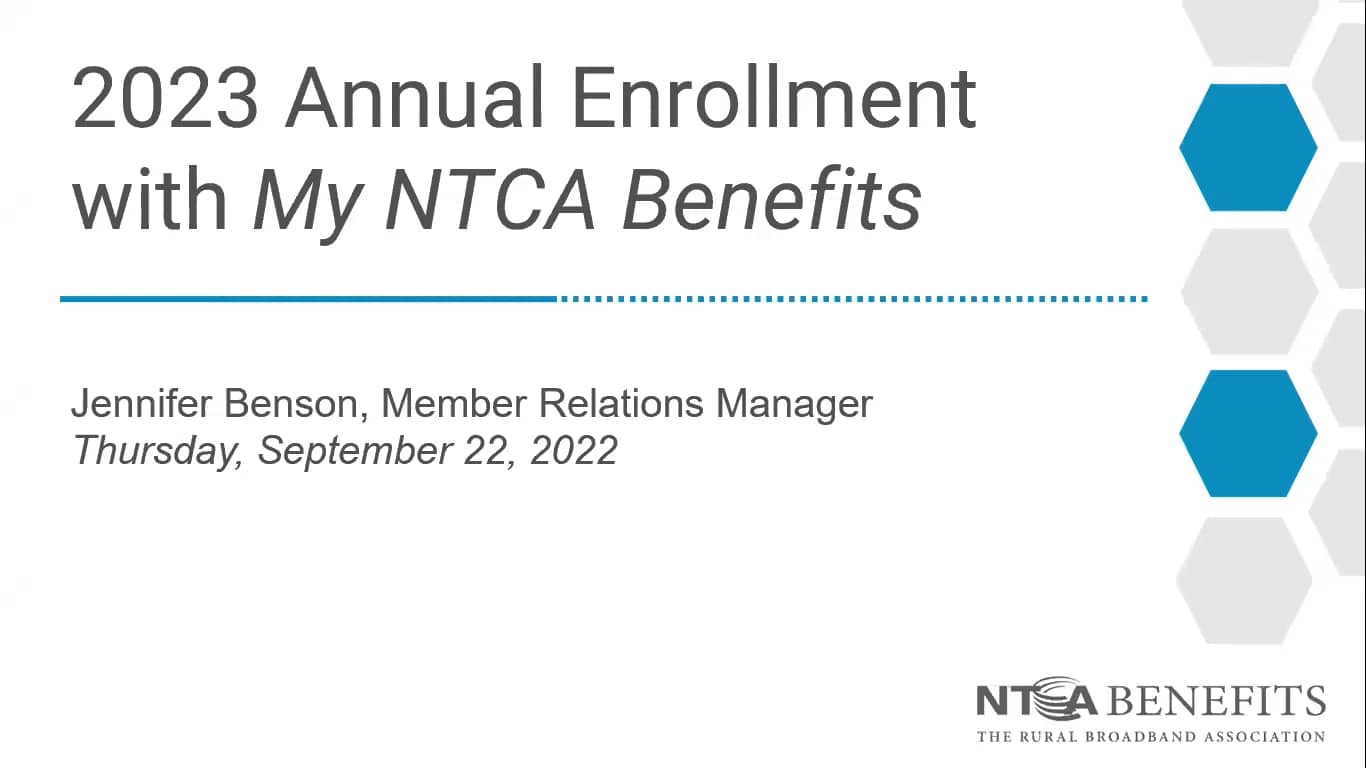 NTCA Annual Enrollment 2023 Webinar on Vimeo