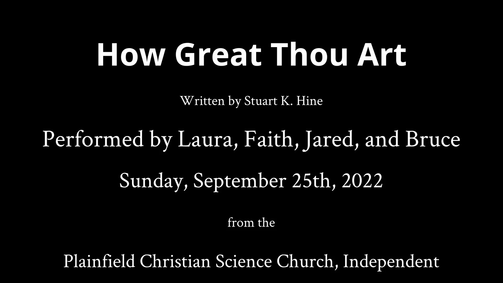 How Great Thou Art, performed by Laura, Faith, Jared, and Bruce on ...