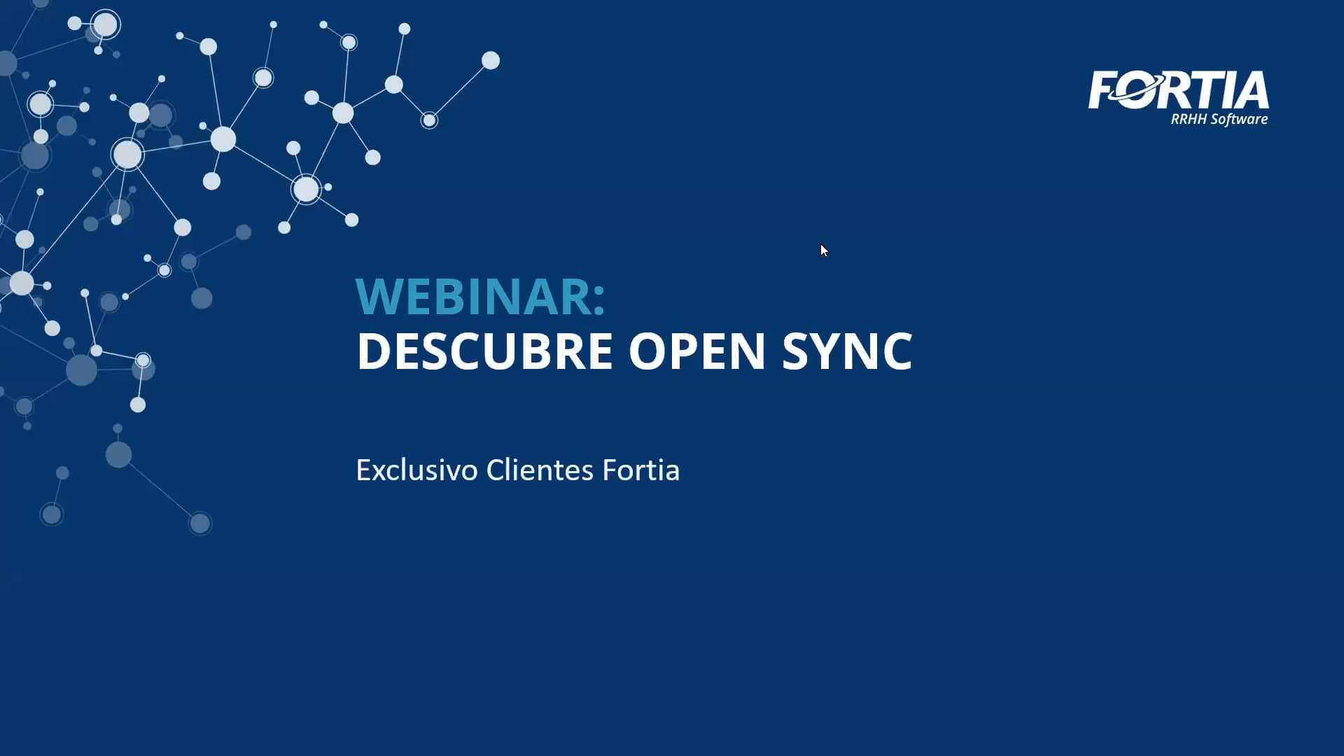 Webinar:Descubre Open Sync de Fortia on Vimeo