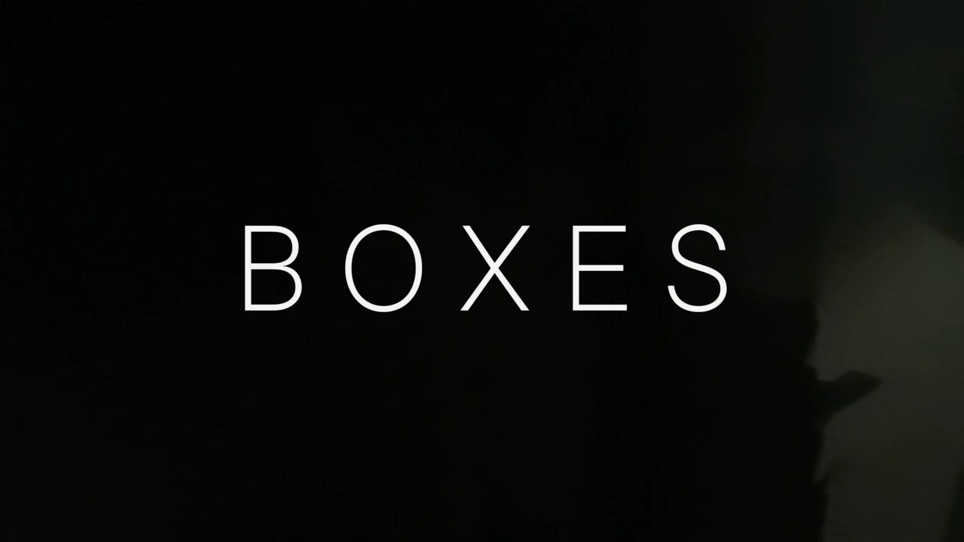 Boxes_Trailer on Vimeo