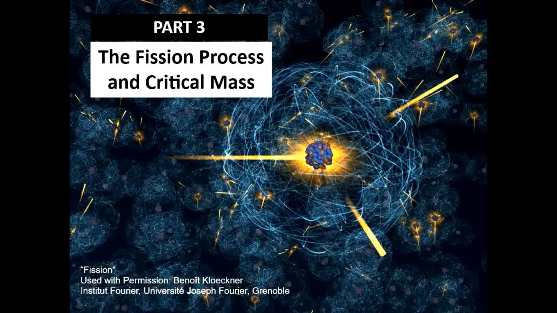 The Fission Process and Critical Mass