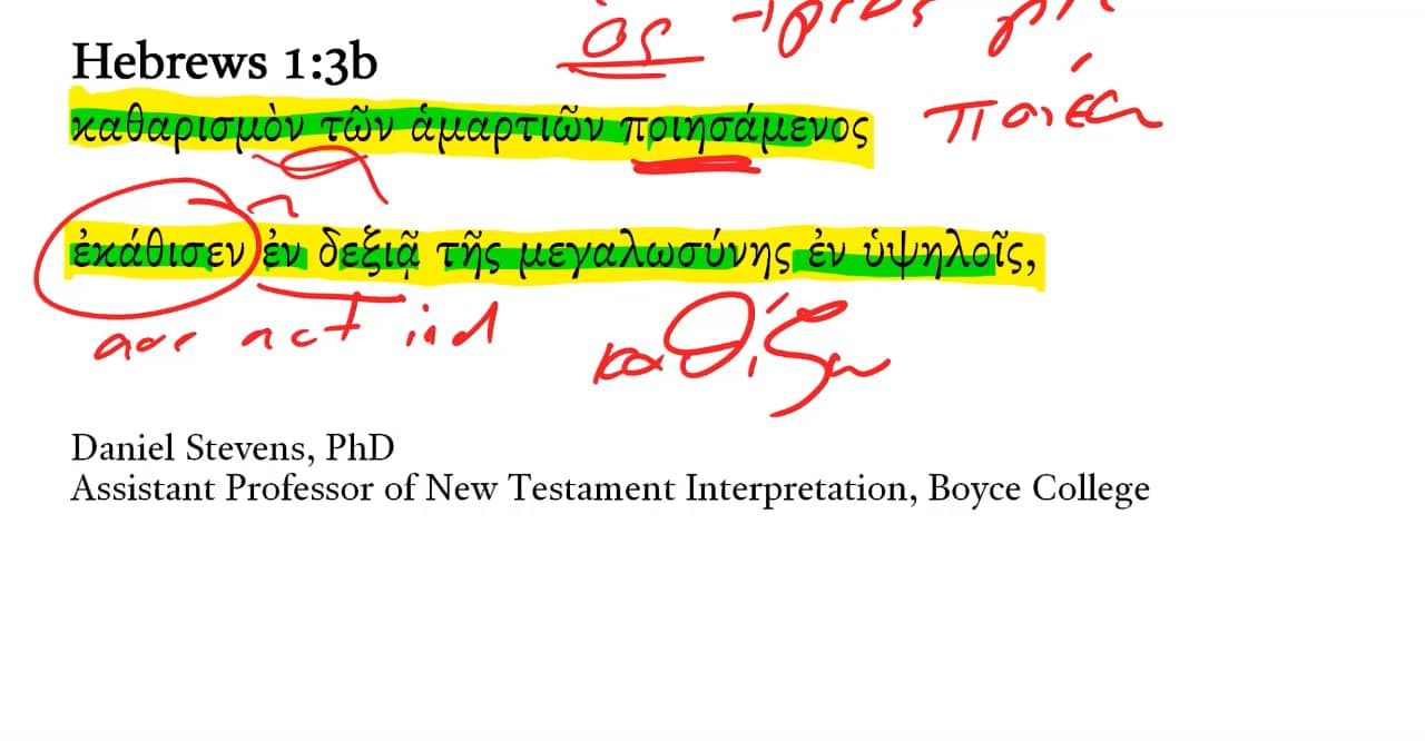 Hebrews 1:3b Dr. Daniel Stevens on Vimeo