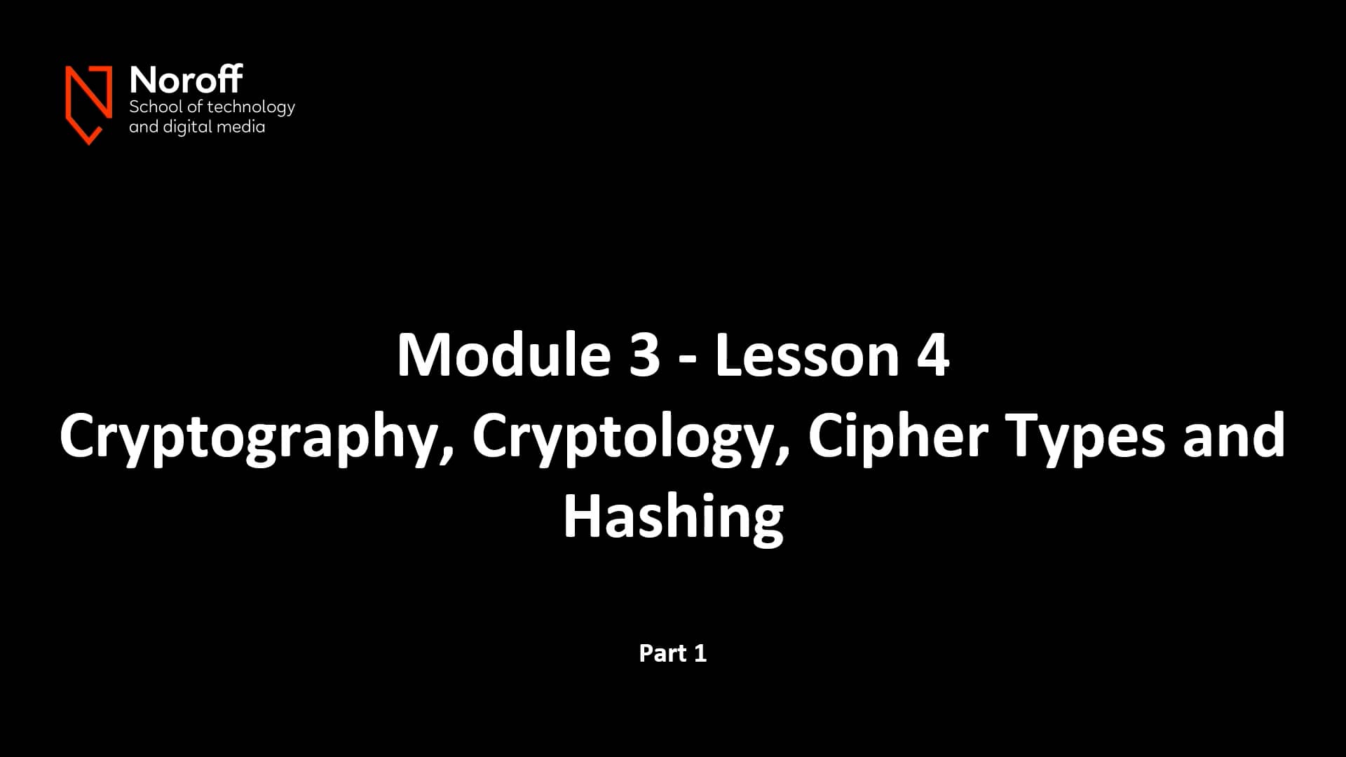 CyberOps Module 3 - Lesson 4 [Part 1] Cryptography, cryptology, cipher ...